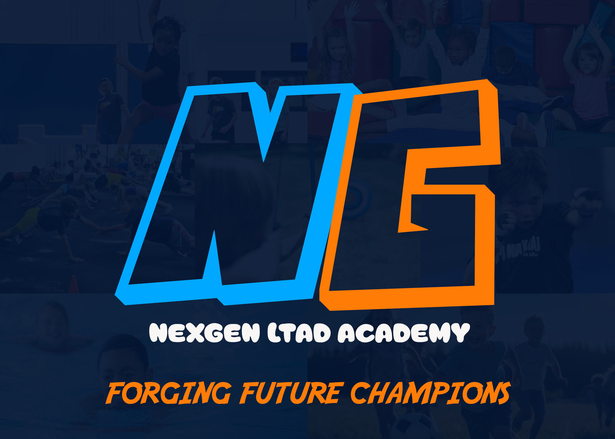 NEXGEN LTAD ACADEMY
